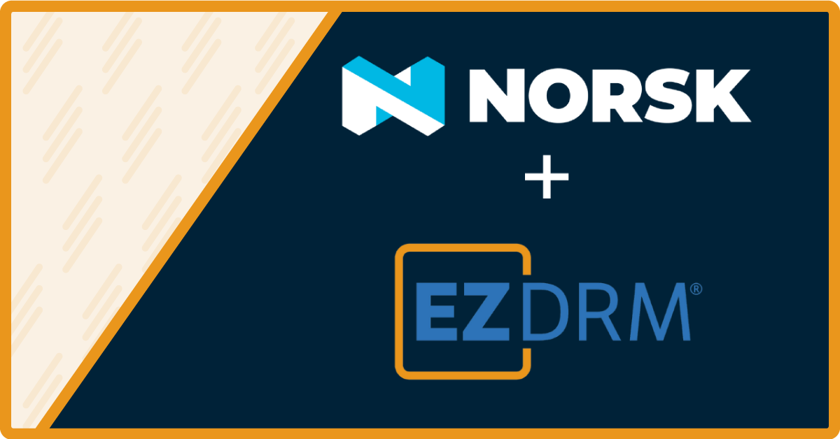 EZ Does It - Norsk Partners with EZDRM for Secure Live Streaming Solutions